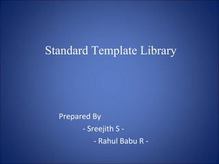 standard template library(STL) in C++ | PPT