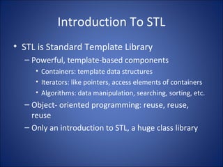 standard template library(STL) in C++ | PPT