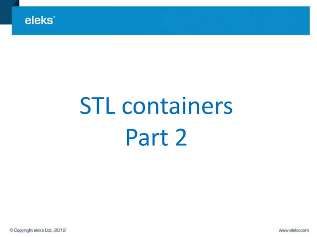 Cpp 2013 8 Stl Containers Part 2 Ppt