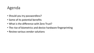 Understanding passwordless technologies | PPTX