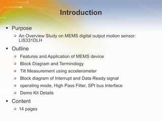 An Overview Study on MEMS digital output motion sensor: LIS331DLH | PPT