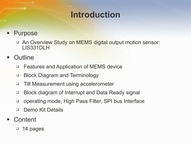 An Overview Study on MEMS digital output motion sensor: LIS331DLH | PPT | Operating Systems ...