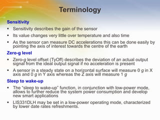 An Overview Study on MEMS digital output motion sensor: LIS331DLH | PPT