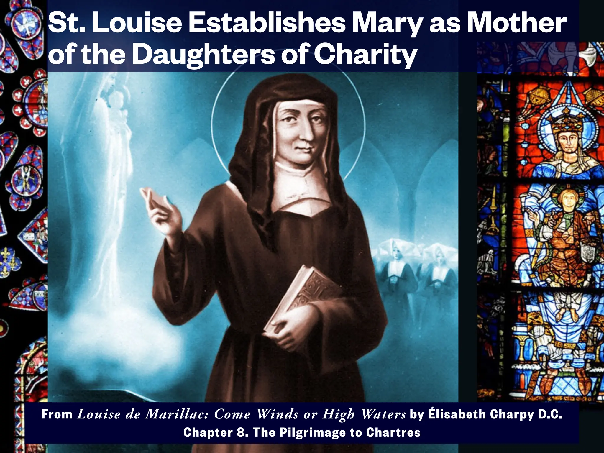 St. Louise Dedicated Daughters of Charity to Mary | PPT
