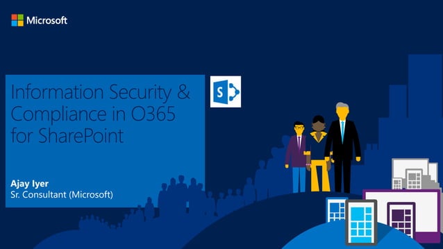 St. Louis SharePoint User Group - Security and Compliance in O365 for SharePoint & OneDrive for ...