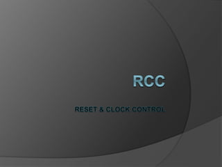Stm32f303 rest and Clock contol | PPT