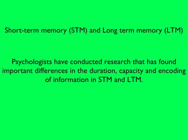 STM and LTM: Duration | PPT | Physics | Science