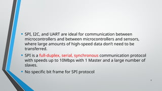 The SPI (Serial Peripheral Interface) cd | PPTX