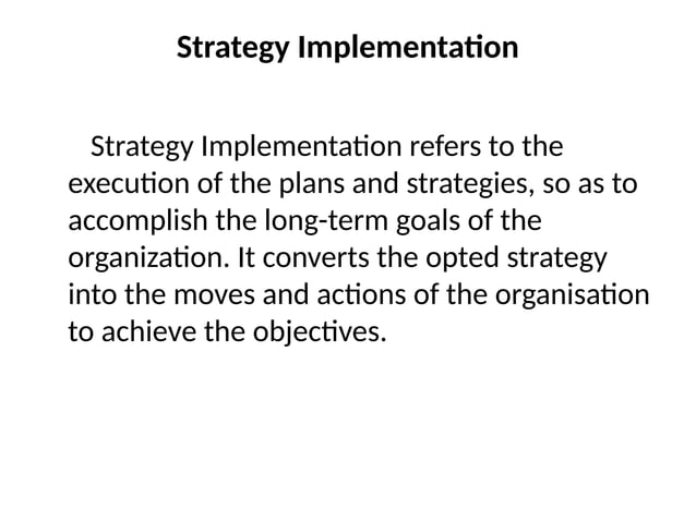 ST MGTunit 4.pptx strategy implementation | PPT