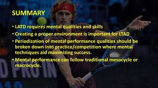 STMS MENTAL SKILLS: Modeling Periodization & LTAD | PPTX