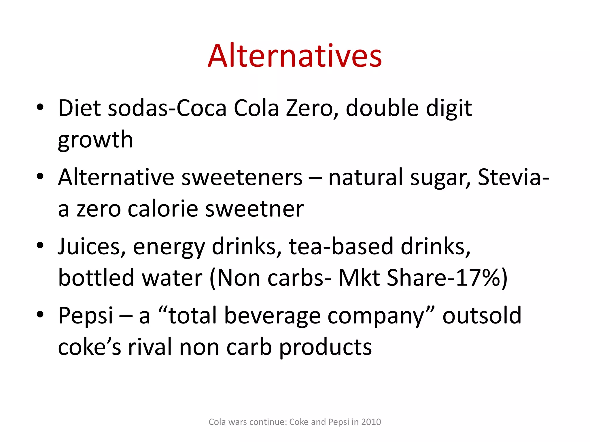 Cola Wars Continue: Coke and Pepsi in 2010 | PPTX