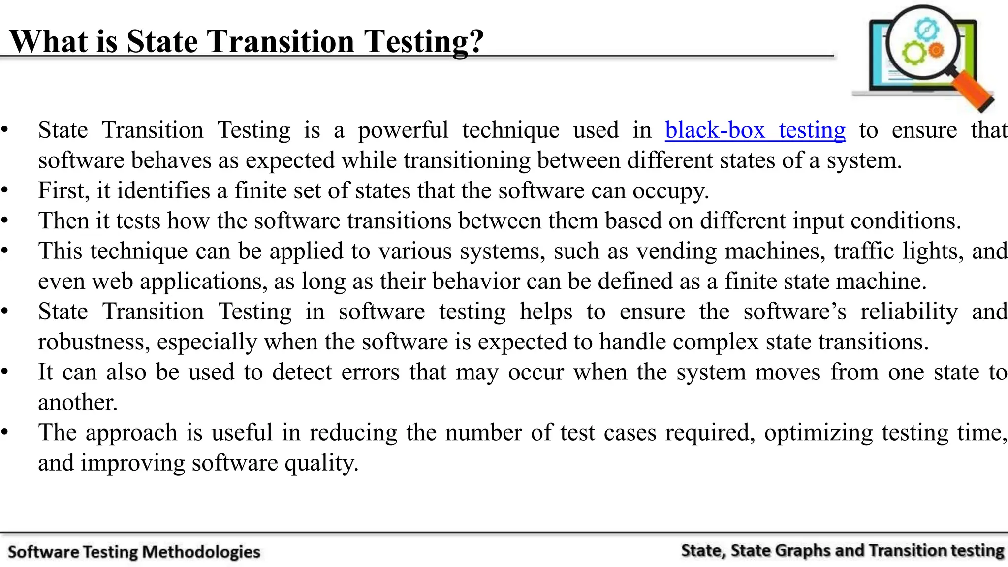State, State Graphs and Transition testing: state graphs, good & bad ...