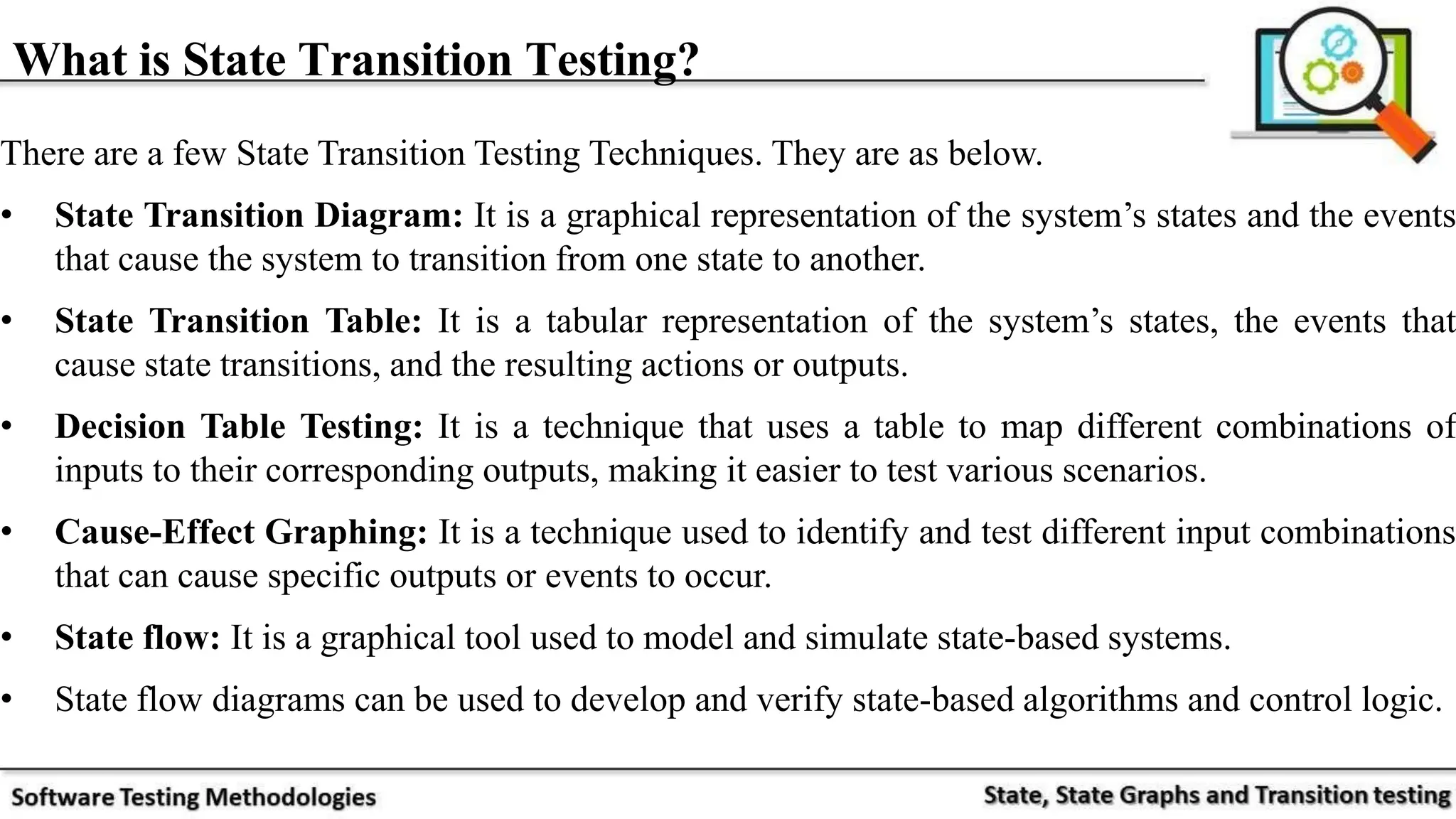 State, State Graphs and Transition testing: state graphs, good & bad ...