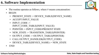 State, State Graphs and Transition testing: state graphs, good & bad ...