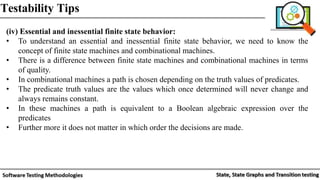State, State Graphs and Transition testing: state graphs, good & bad ...