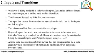 State, State Graphs and Transition testing | PPTX