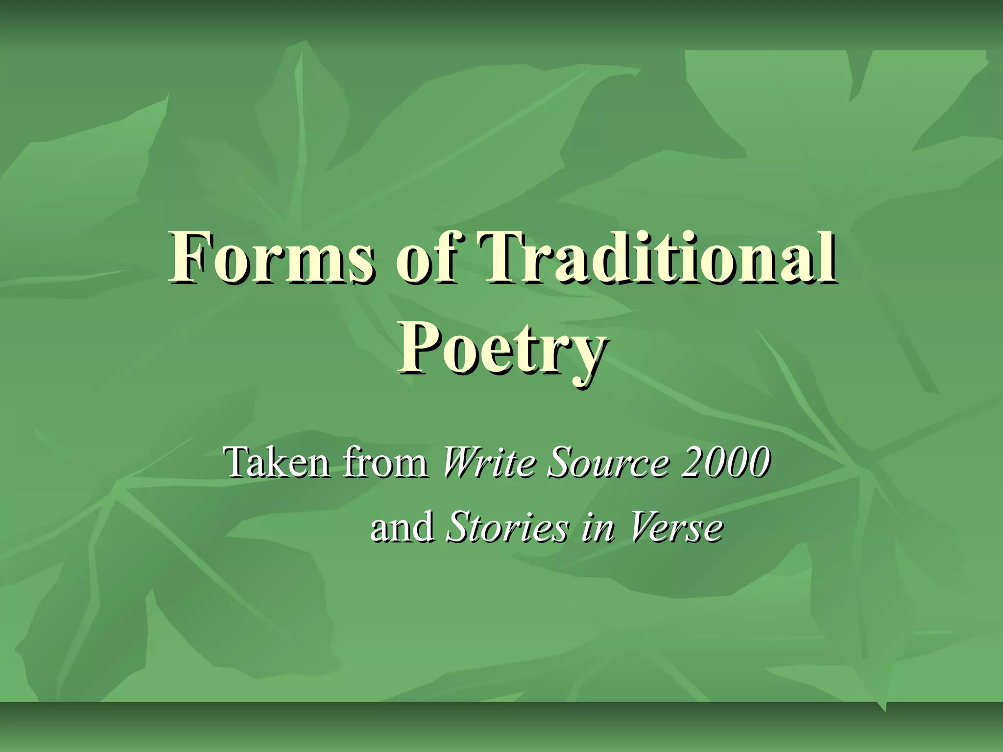 Traditional Forms of Poetry | PPT