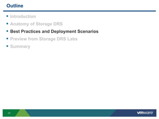 VMworld 2013: Storage DRS: Deep Dive and Best Practices to Suit Your Storage Environments | PDF