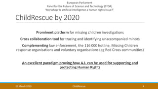 ChildRescue: An A.I.-based platform for tracing missing children and ...