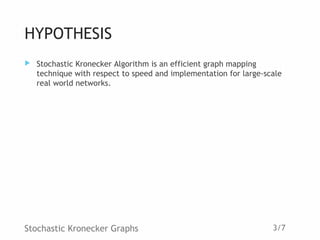 Stochastic kronecker graphs | PPT