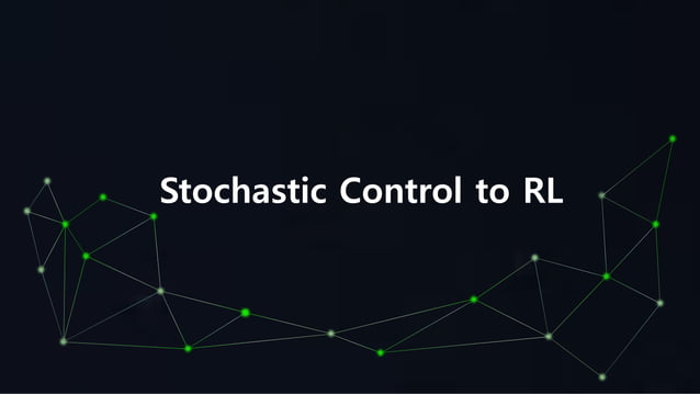 Stochastic Optimal Control And Rl Ppt