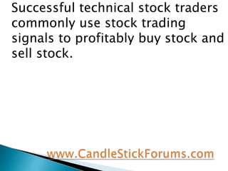 Stock Trading Signals | PPTX | Stocks and Bonds | Personal Investing