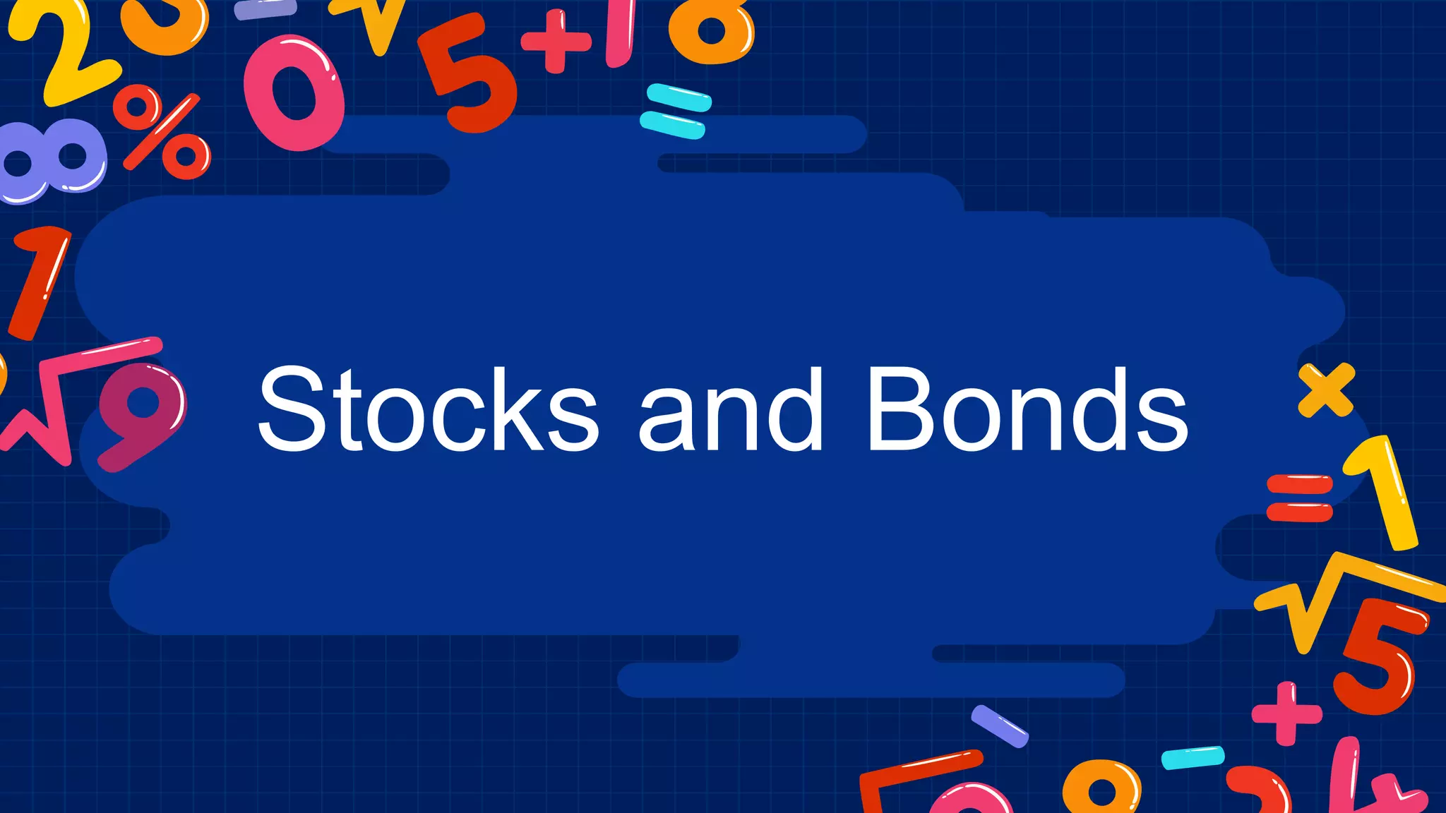 Stock and Bonds.pptx