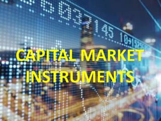 Capital market instruments- Stock, Bond, ETF | PPT