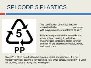 Understanding the Various Types and Classifications of Plastics | PPTX