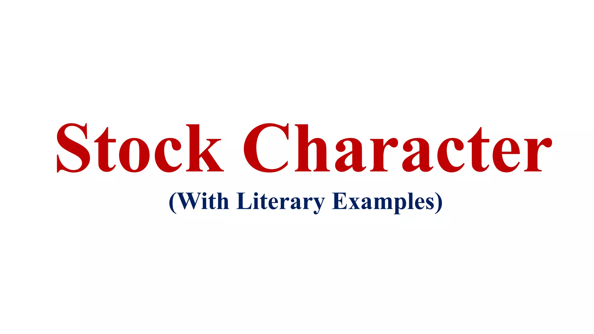 Stock character | PPT