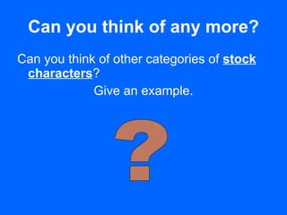 Stock Characters | PPT