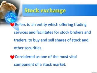 Stock exchange | PPTX