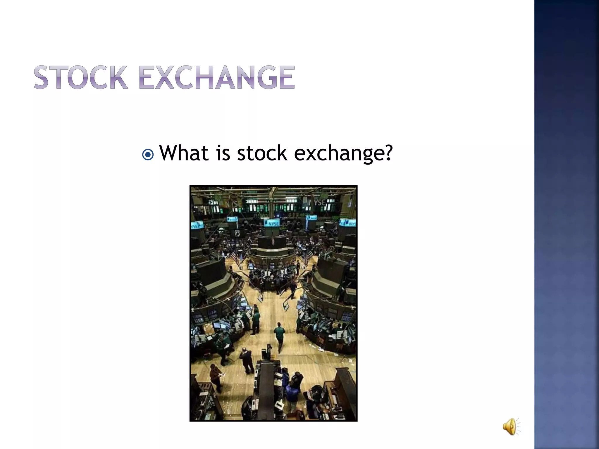 Stock exchange ppt | PPTX | Currencies | Economy