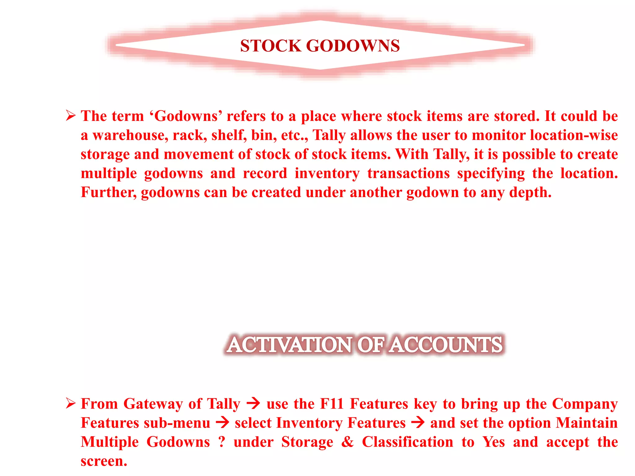 STOCK GODOWNS in Tally - R.D.Sivakumar | PPTX