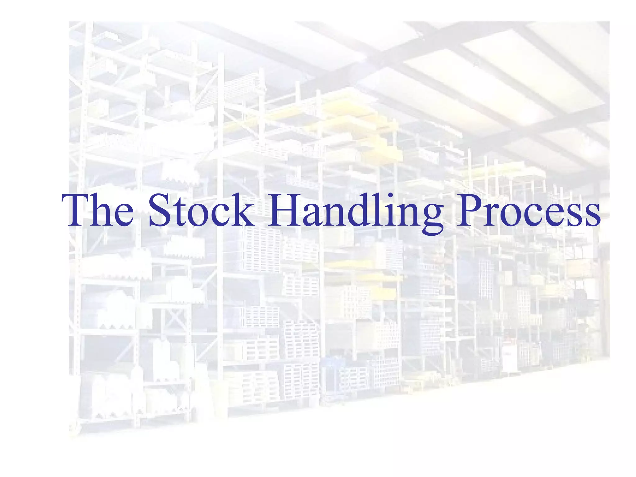 Stock handling | PPT