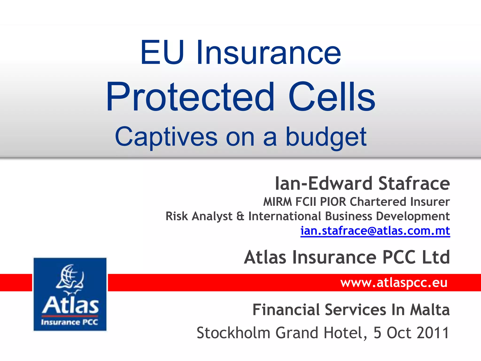 EU Onshore Insurance Protected Cells - Captives on a Budget | PPTX