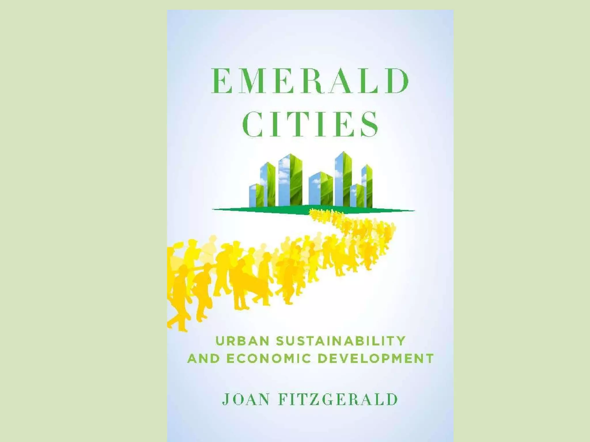 Emerald Cities - Joan Fitzgerald | PPT