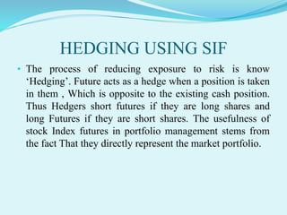 Stock Index Future (SIF) | PPTX