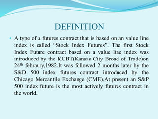 Stock Index Future (SIF) | PPTX
