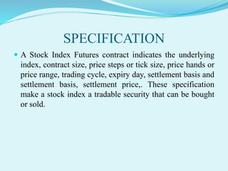 Stock Index Future (SIF) | PPTX