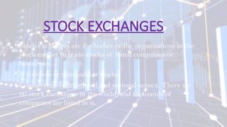 stockmarket Clg.pptx presentation of the stock market details | PPTX