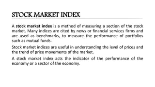 Stock Market Indices & its fluctuation | PPTX