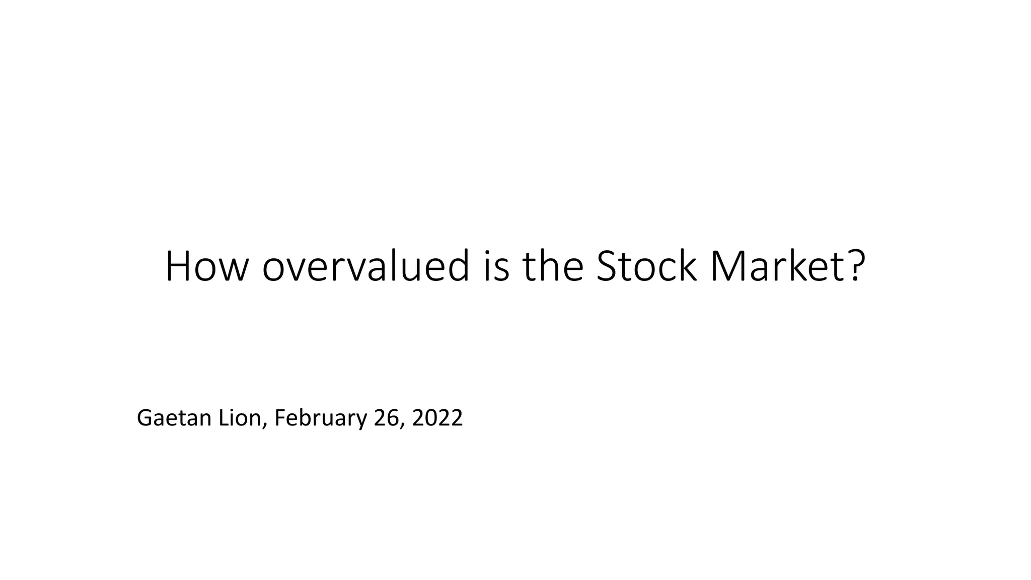 How overvalued is the Stock Market? | PPT