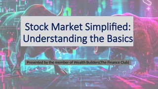 Stock Market Simplified Power point presentation | PPT