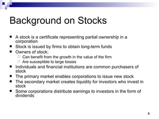 Stock offerings and monitoring investo r 6 | PPT