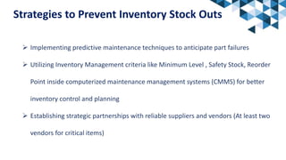 Stock Outs of Maintenance Inventory Spare Parts | PPT