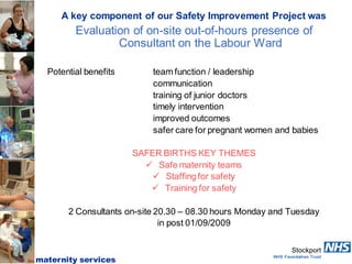Improving safety in maternity services - Stockport NHS Foundation Trust ...