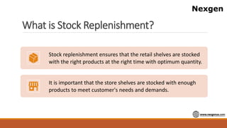 Stock replenishment tips for retailers to limit out of stock | PPTX