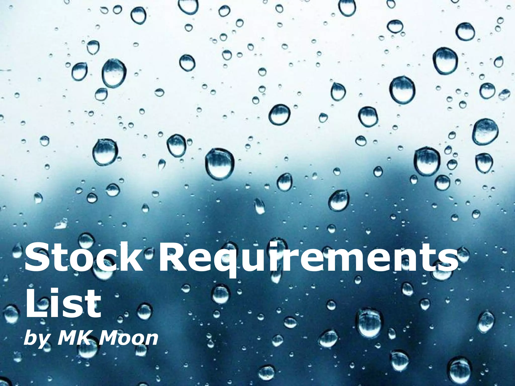 Stock requirements list md04 | PPT