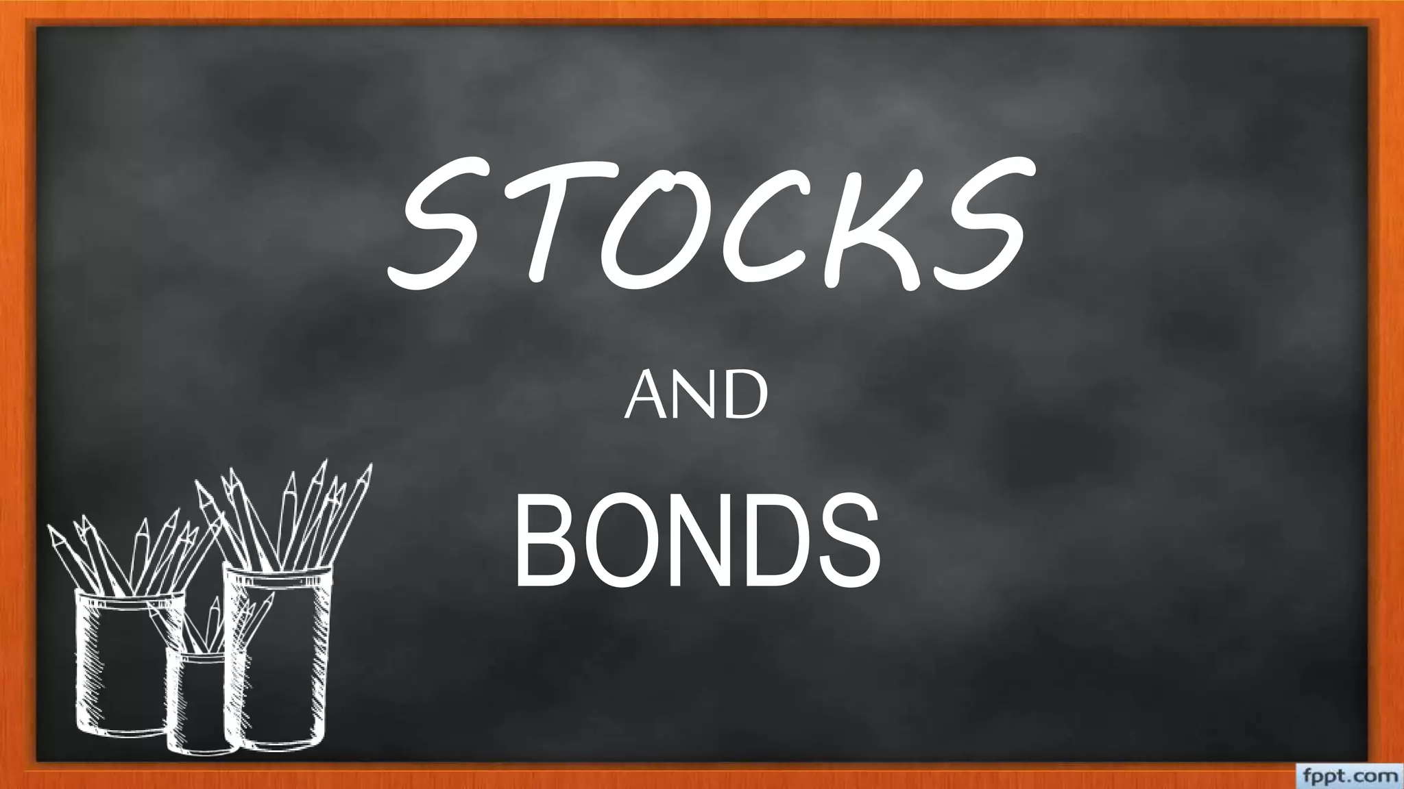 stocks_and_bonds.pptx.pptx